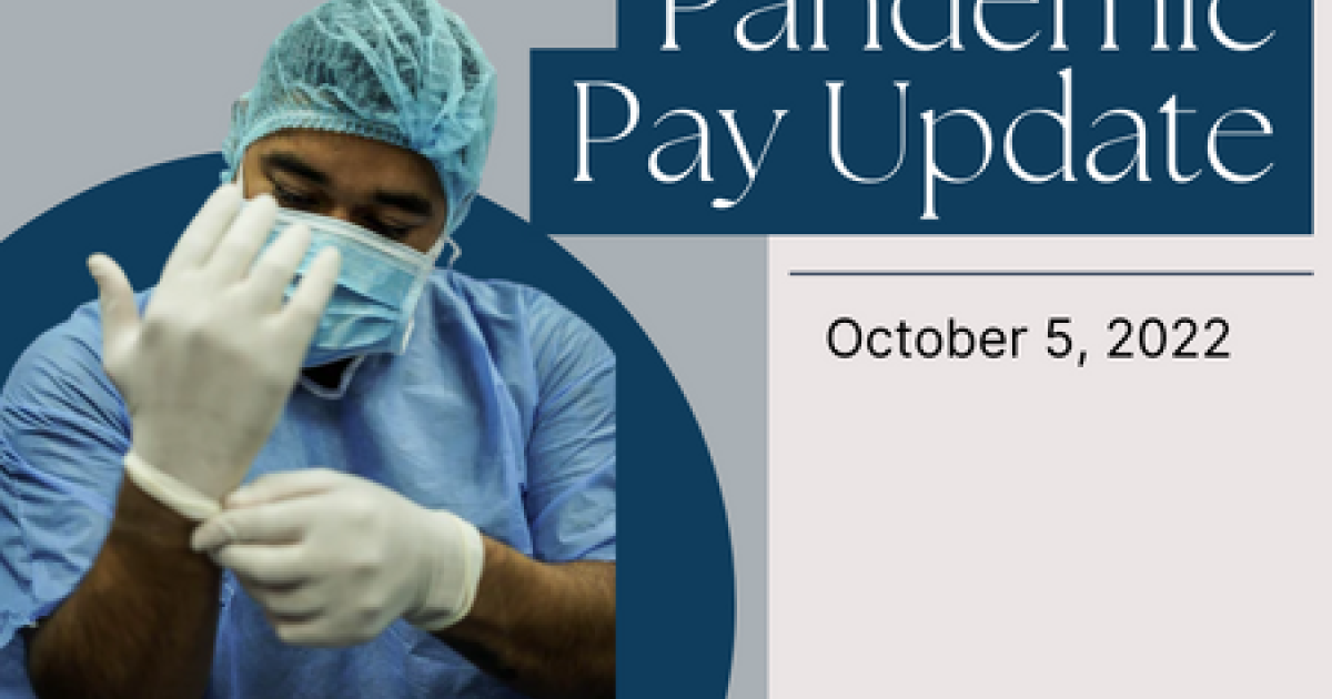 Pandemic Pay Update for SEBAC Members | University Health Professionals ...